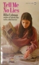 Tell Me No Lies by Hila Colman | Goodreads