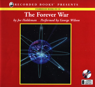 The Forever War by Joe Haldeman | Goodreads