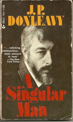Singular Man by J.P. Donleavy | Goodreads