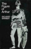 The figure of Arthur by Richard.- BARBER | Goodreads