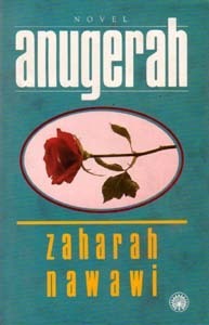 Anugerah by Zaharah Nawawi | Goodreads