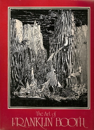 The Art of Franklin Booth 1976 by Franklin Booth | Goodreads