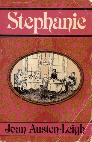 Stephanie by Joan Austen-Leigh | Goodreads