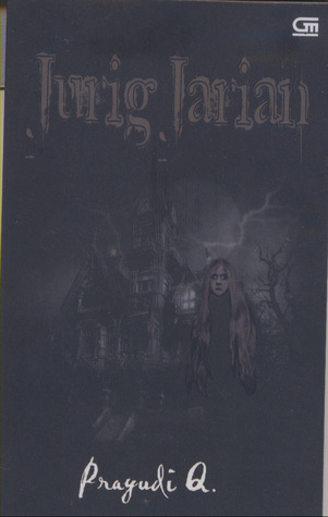 Jurig Jarian by Prayudi Q. | Goodreads