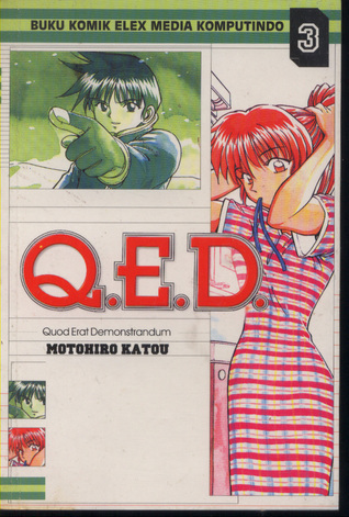 Q.E.D. (Quod Erat Demonstrandum) Vol. 3 by Motohiro Katou | Goodreads