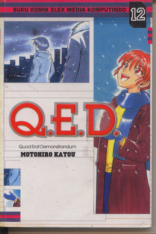 Q.E.D. (Quod Erat Demonstrandum) Vol. 12 by Motohiro Katou | Goodreads