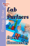 Lab Partners by Larry Hammersley | Goodreads