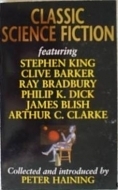 Classic Science Fiction by Peter Haining | Goodreads