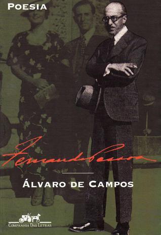 Poesia - Álvaro de Campos by Fernando Pessoa | Goodreads