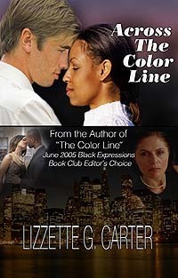 Across The Color Line by Lizzette G. Carter | Goodreads