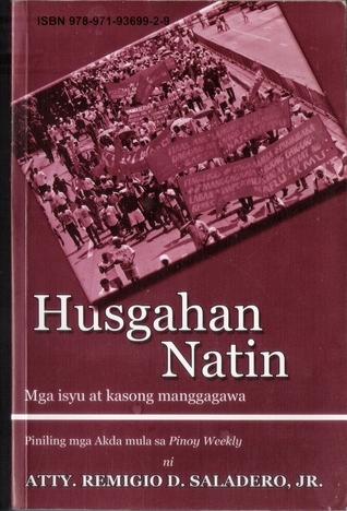 Husgahan Natin by Atty. Remigio D. Saladero, Jr. | Goodreads