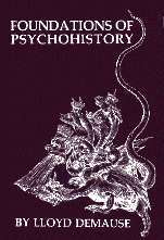 Foundations of Psychohistory by Lloyd DeMause | Goodreads