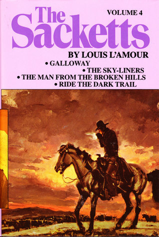 The Sacketts Vol 4 by Louis L'Amour | Goodreads