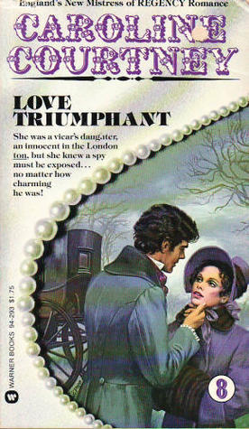 Love Triumphant by Caroline Courtney | Goodreads