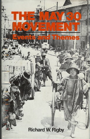 The May 30 movement: Events and themes by Richard W. Rigby | Goodreads