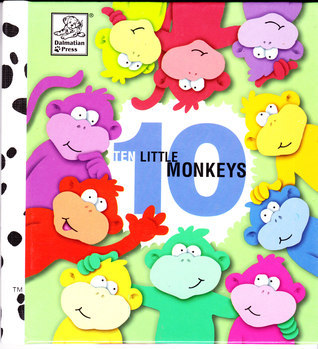 Ten Little Monkeys by Jessica Potter Broderick | Goodreads