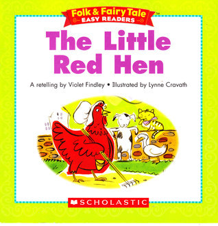 The Little Red Hen (Folk & Fairy Tale Easy Readers) by Violet Findley ...