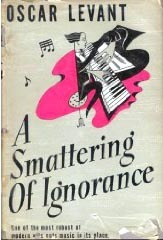 A Smattering of Ignorance by Oscar Levant | Goodreads