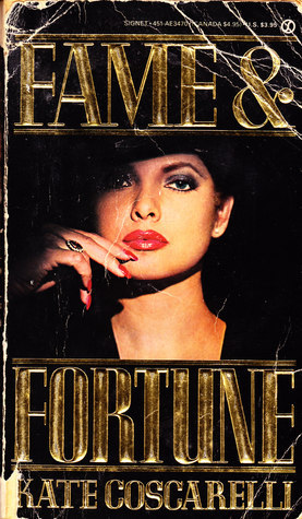 Fame and Fortune by Kate Coscarelli | Goodreads