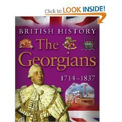 The Georgians 1714 - 1837 (British History) by James Harrison | Goodreads