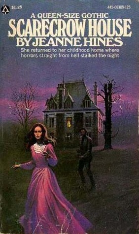 Scarecrow House by Jeanne Hines | Goodreads