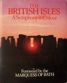 The British Isles: A Symphony in Colour by Gibbon David Editor | Goodreads