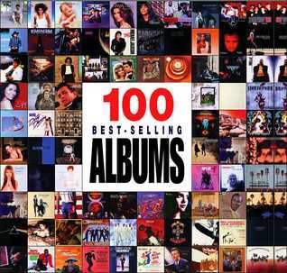 100 Best-Selling Albums by Dan Auty | Goodreads