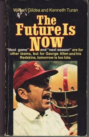 The Future is Now by William Gildea | Goodreads