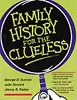 Family History for the Clueless by George D. Durrant | Goodreads