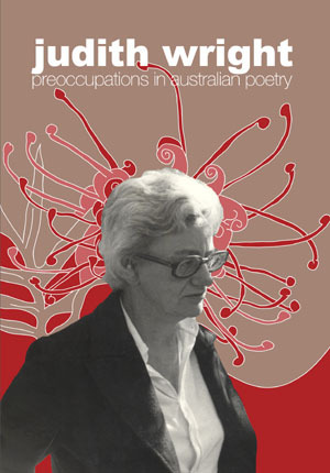 Preoccupations in Australian Poetry by Judith A. Wright | Goodreads