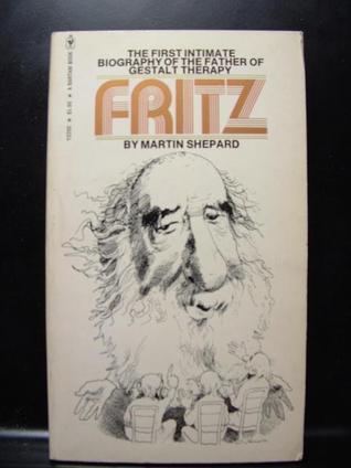 Fritz by Martin Shepard | Goodreads