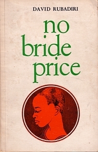 no bride price by David Rubadiri | Goodreads