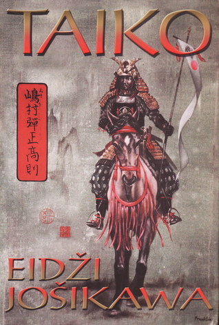 Taiko by Eiji Yoshikawa | Goodreads