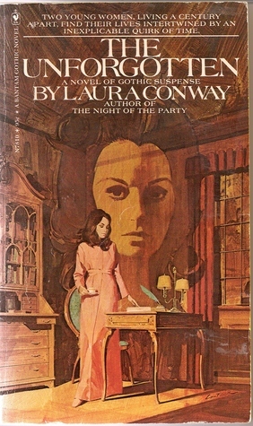 The Unforgotten by Laura Conway | Goodreads