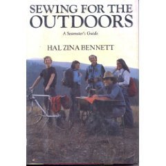 Sewing for the Outdoors: A Seamster's Guide by Hal Zina Bennett | Goodreads