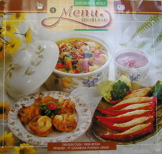 Seri Menu & Resep: Menu Sehari-hari by Yasa Boga | Goodreads