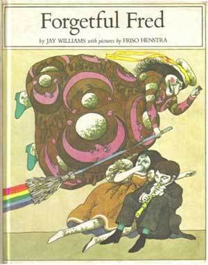 Forgetful Fred by Jay Williams | Goodreads