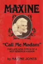 Maxine "Call Me Madam" by Maxine Temple Jones | Goodreads
