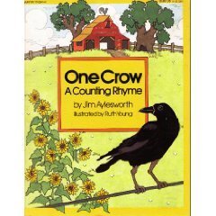 One crow: A counting rhyme by Jim Aylesworth | Goodreads