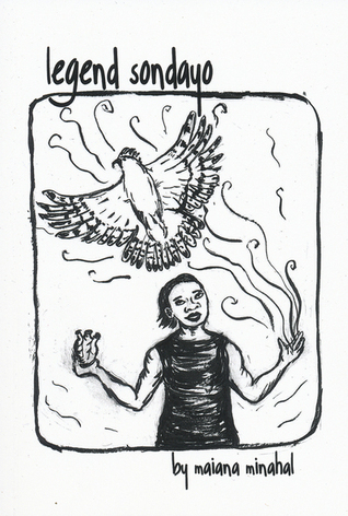 Legend Sondayo by Maiana Minahal | Goodreads