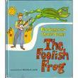 The Foolish Frog by Pete Seeger | Goodreads