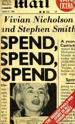 Spend, spend, spend by Vivian Nicholson | Goodreads