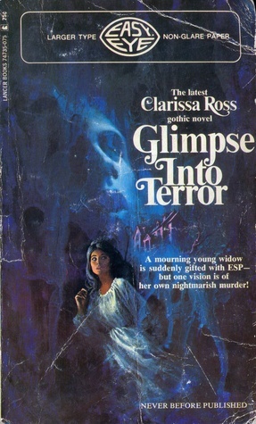 Glimpse Into Terror by Clarissa Ross | Goodreads
