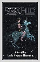 Star Child by Linda Higham Thomson | Goodreads