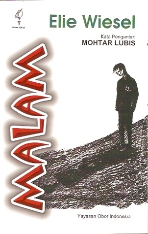 Malam by Elie Wiesel | Goodreads