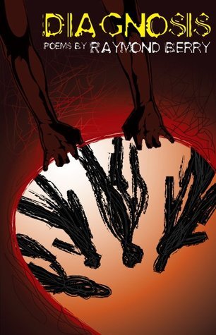 Diagnosis by Raymond Berry | Goodreads
