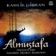 Almustafa by Kahlil Gibran | Goodreads