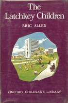 The Latchkey Children by Eric Allen | Goodreads