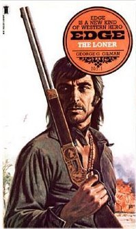 The Quiet Gun (Edge: The Return, #1) by George G. Gilman | Goodreads