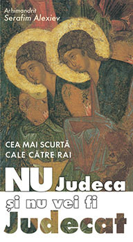 Nu Judeca si nu vei fi Judecat by Serafim Alexiev | Goodreads